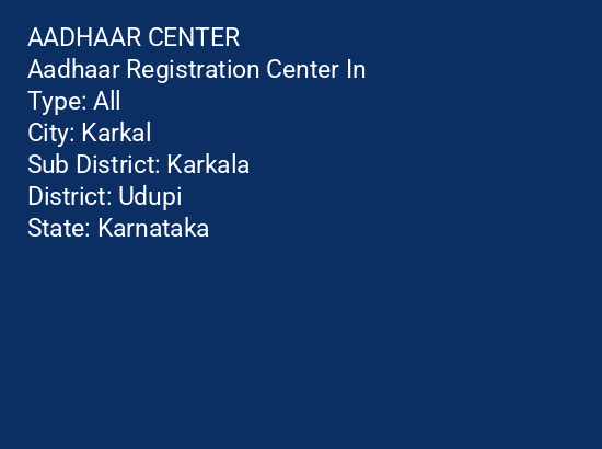 All Aadhaar Card Enrolment, Correction and Update Center in Karkal ...