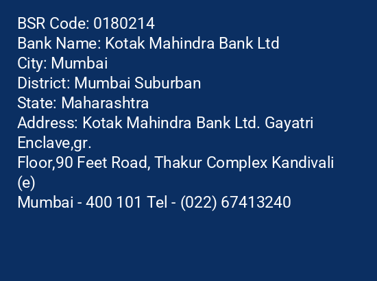 BSR Code 0180214 of Kotak Mahindra Bank Ltd in Mumbai City Mumbai ...