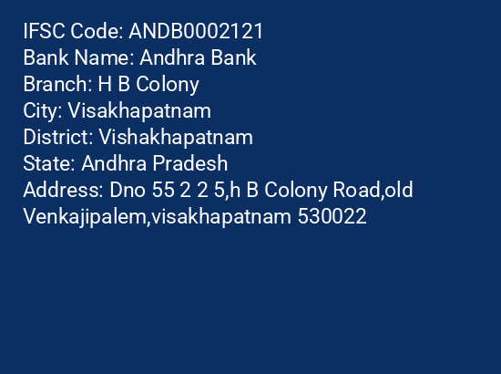 IFSC Code ANDB0002121 for H B Colony Branch Andhra Bank, Visakhapatnam ...
