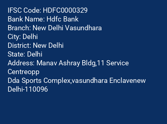 Hdfc Bank New Delhi Vasundhara Branch, Branch Code 000329 & IFSC Code ...