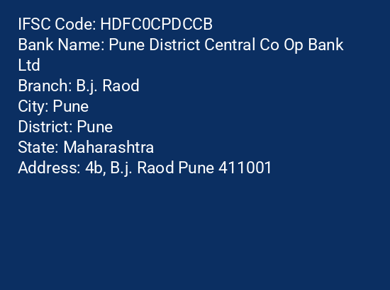 IFSC Code of Pune District Central Co Op Bank Ltd Tilak Road - HDFC0CPDCCB