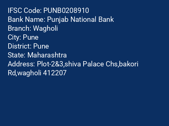 Punjab National Bank Wagholi Branch locator, Branch Code 208910 & IFSC ...