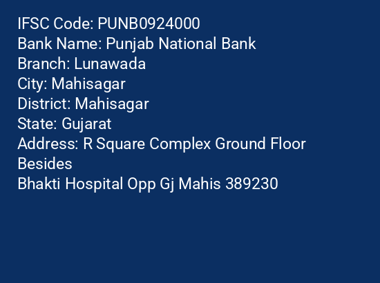 Punjab National Bank Lunawada Branch Mahisagar IFSC Code PUNB0924000