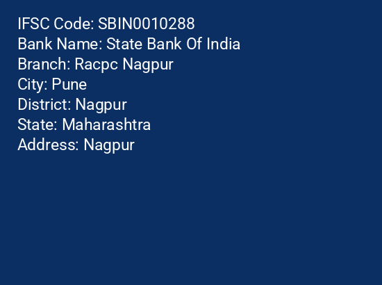 State Bank Of India Racpc Nagpur Branch, Branch Code 010288 & IFSC Code ...