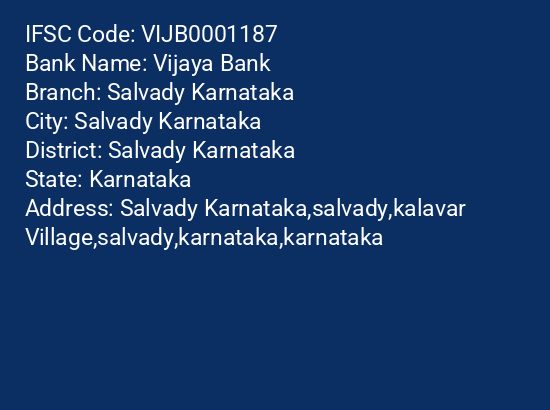 IFSC Code VIJB0001187 for Salvady Karnataka Branch Vijaya Bank ...